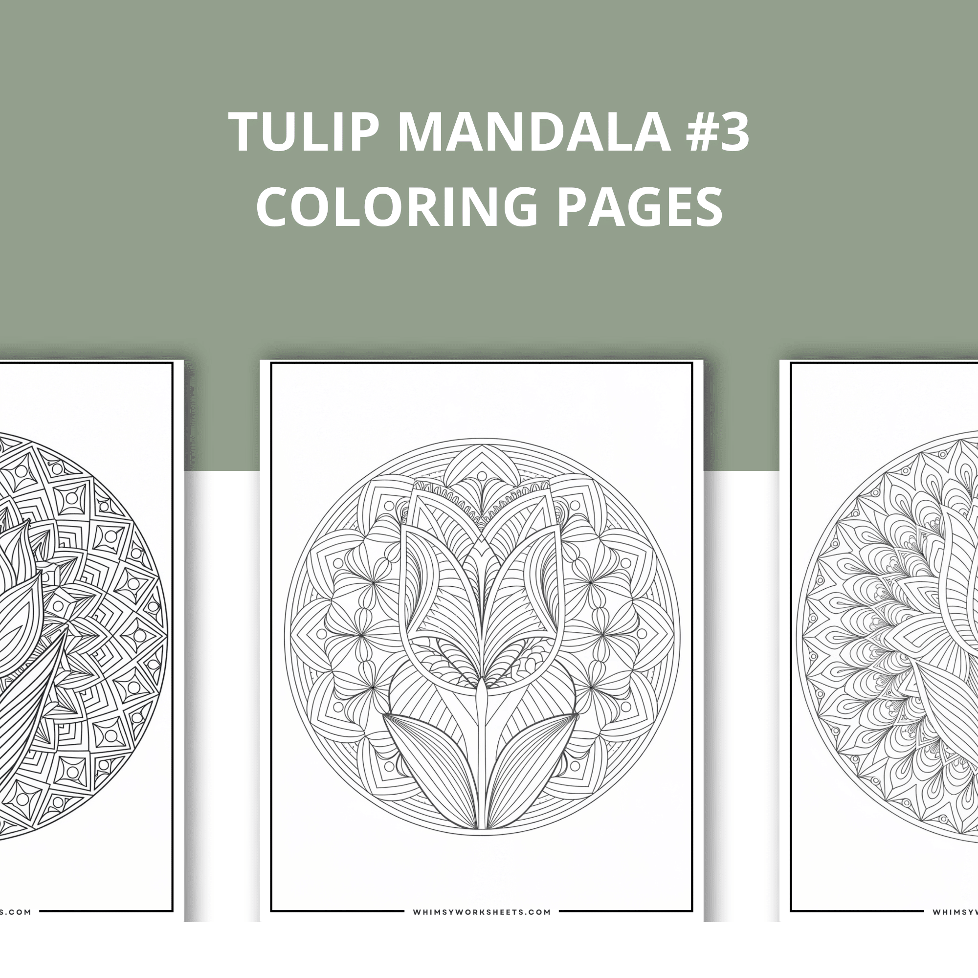 Tulip Mandala Coloring Pages Set #3 • Whimsy Worksheets